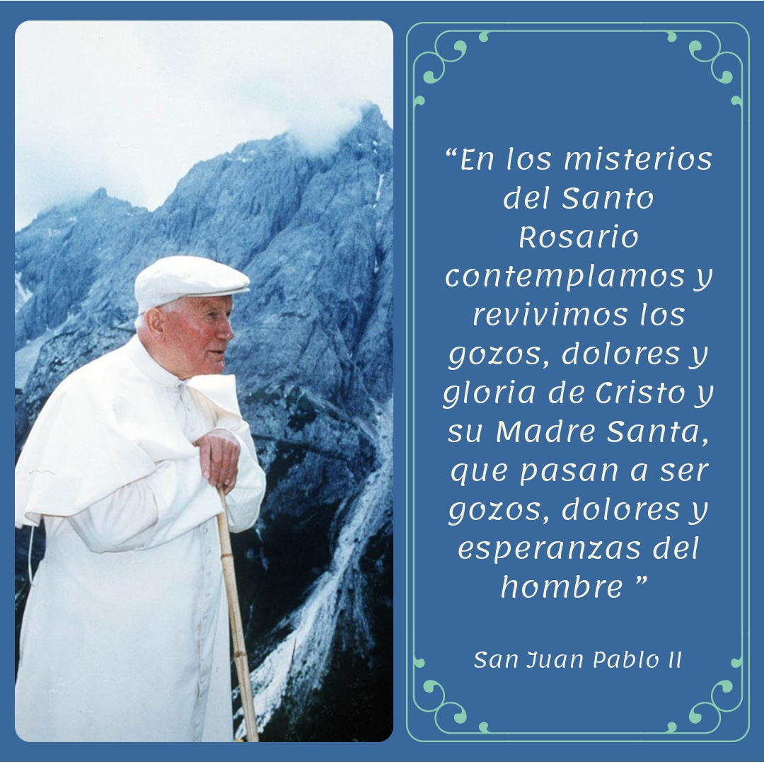 20 Frases de san Juan Pablo II sobre el Rosario 20 Frases de san Juan Pablo II sobre el Rosario