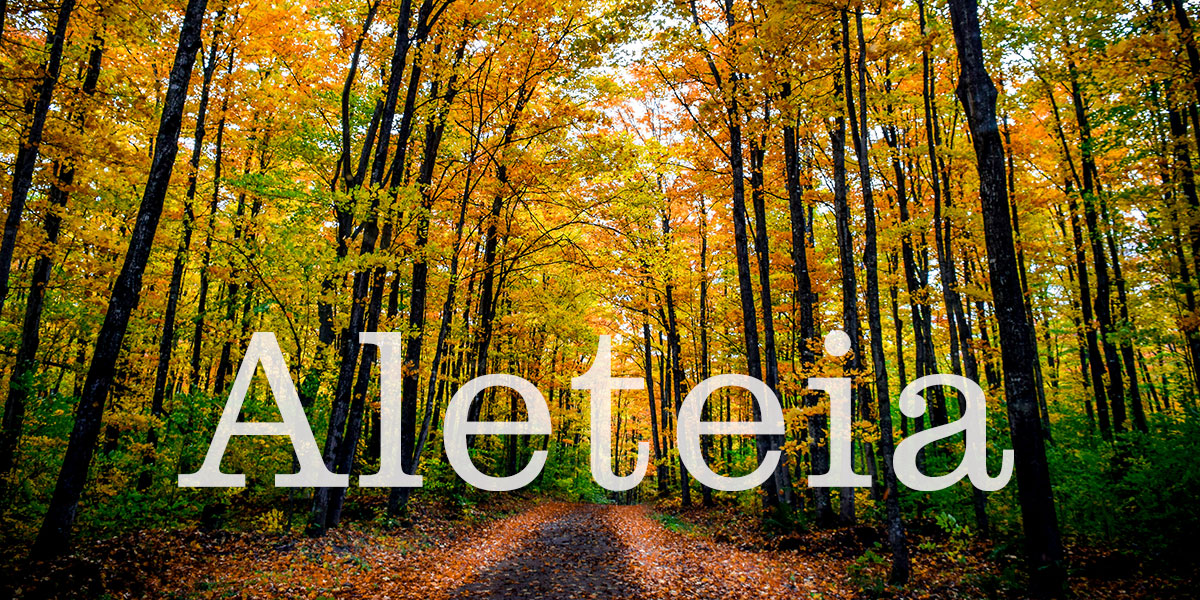 ¿Cuál es el significado de Aleteia?
