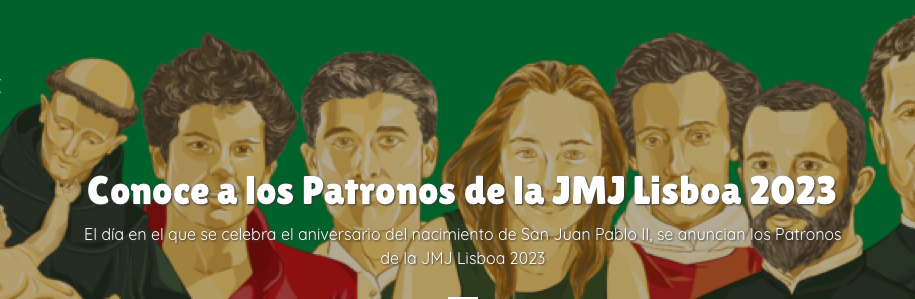 Descubre a los 13 Patronos de la JMJ Lisboa 2023