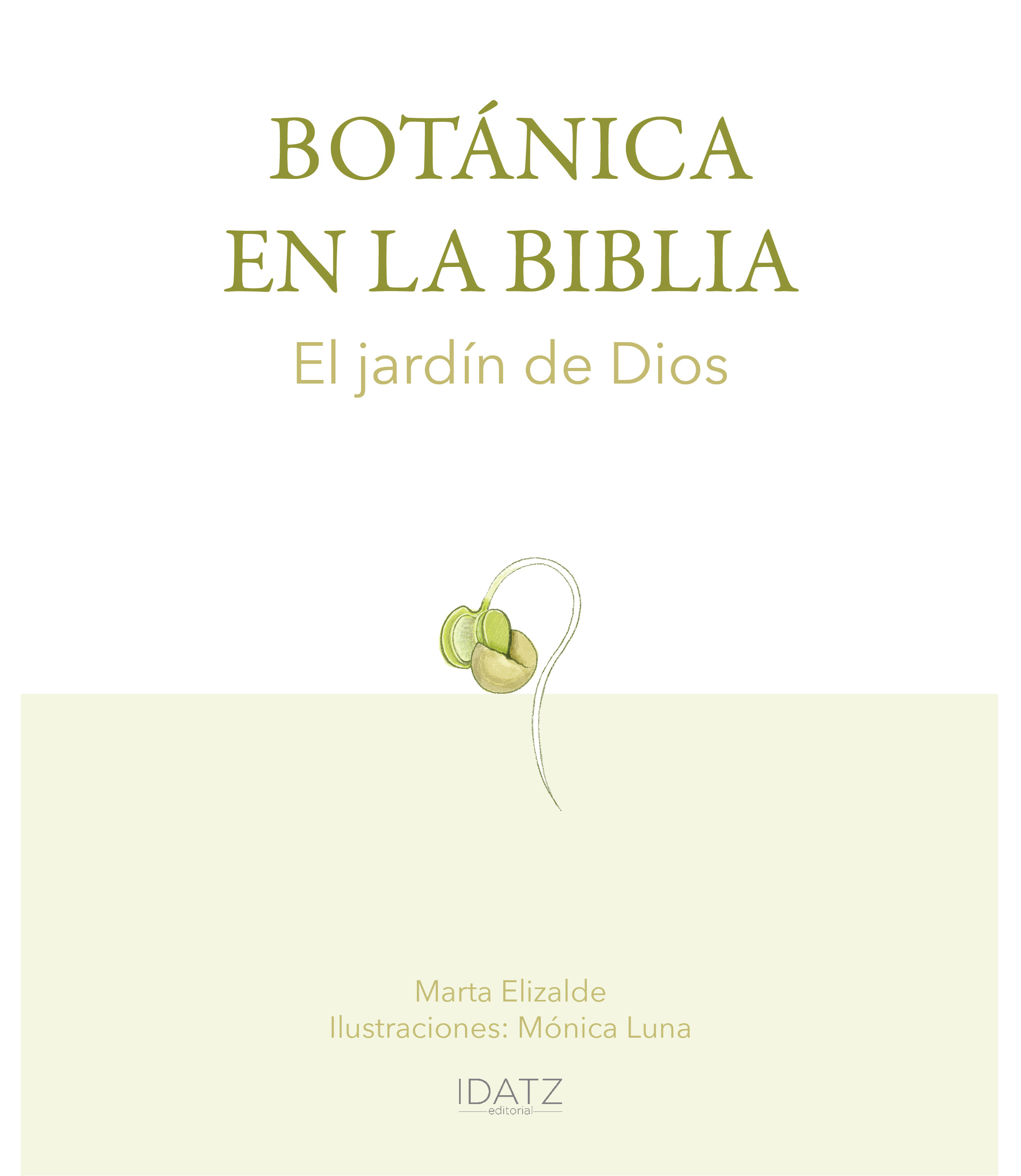 Botánica en la Biblia: Los perfumes y plantas de Dios