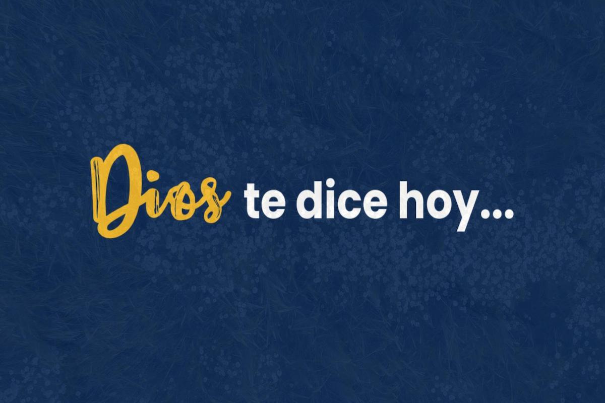 (VIDEO) Dios te dice hoy: "Alcen los ojos"